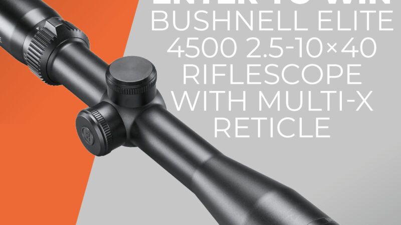 Enter to Win the Bushnell Elite 4500 2.5-10x40 Riflescope with Multi-X ...